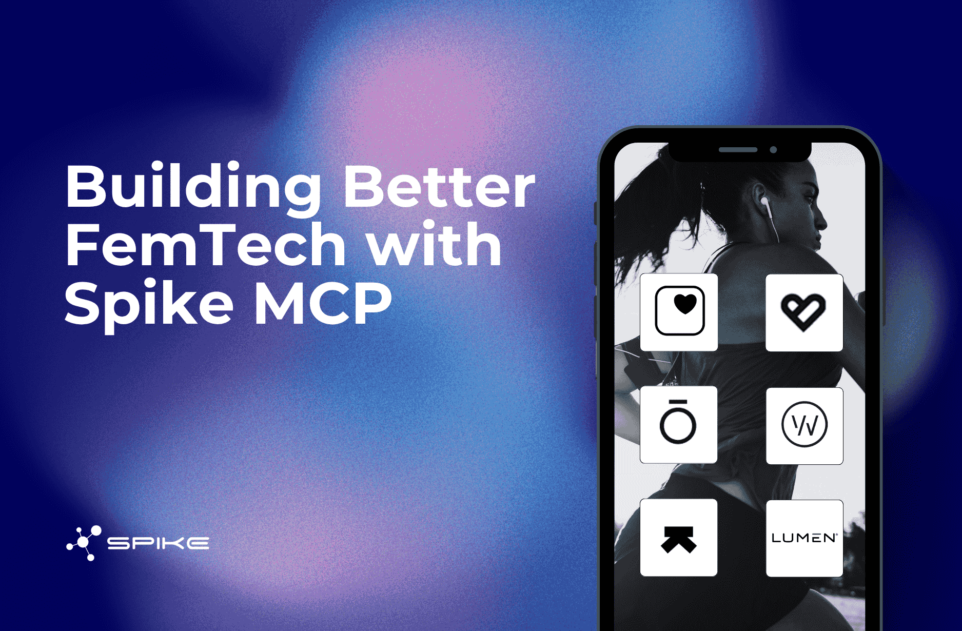 Build smarter FemTech Apps with AI Health Integration & Spike API